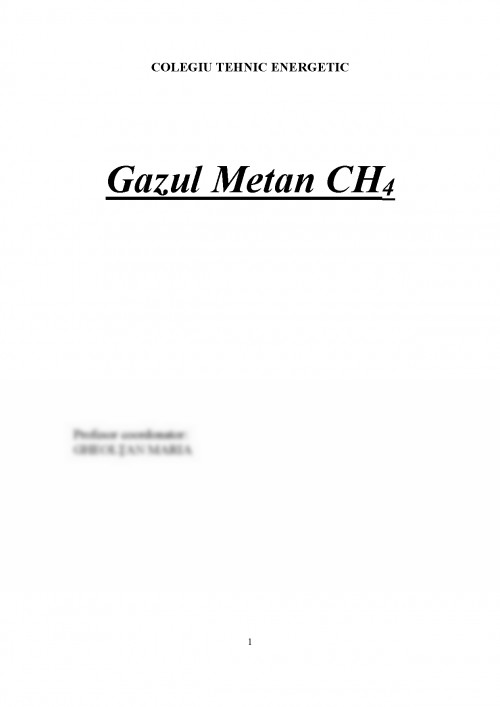 Proiect: Gazul Metan (#113734)
