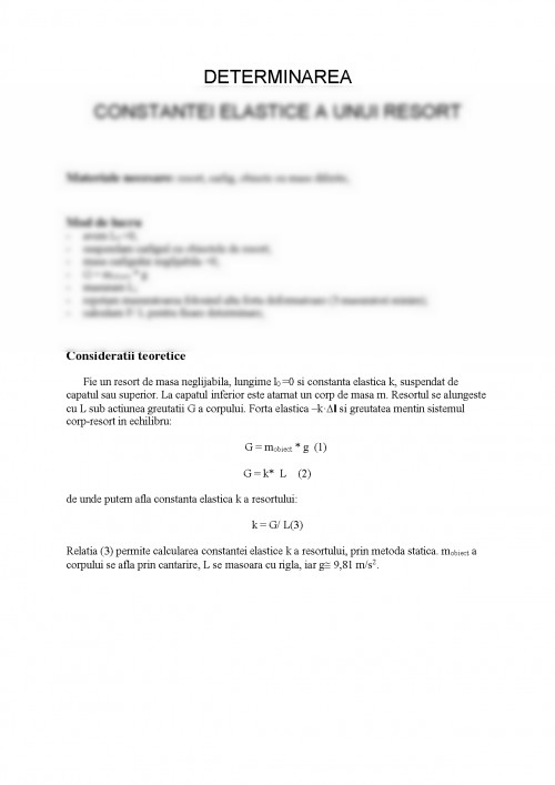 Referat: Determinarea constantei elastice a unui resort (#166604)
