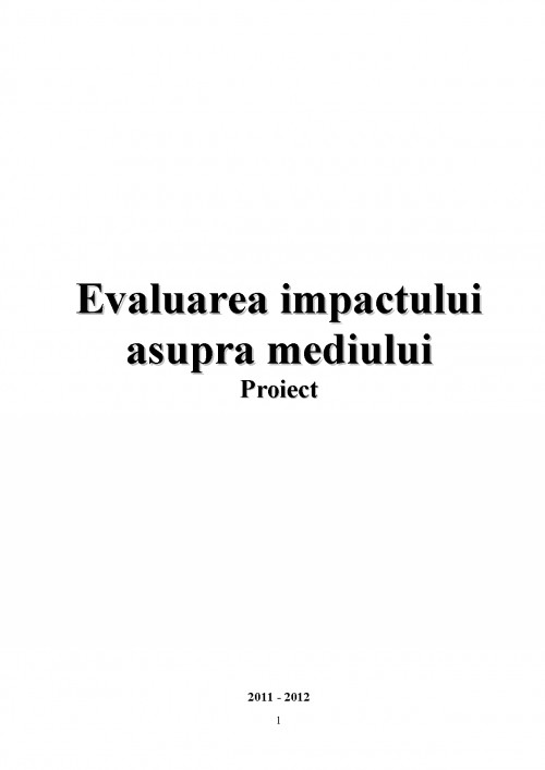 Proiect: Evaluarea Impactului de Mediu (#284783)