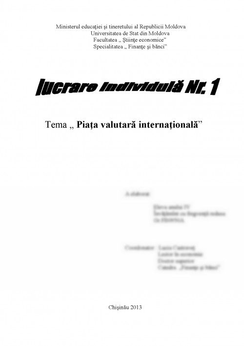 Referat: Piața Valutară Internațională (#289193)