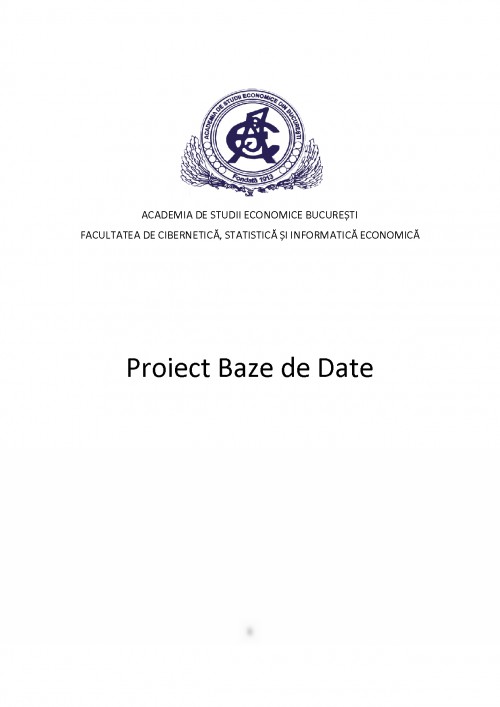 Proiect: Proiect Baze de Date (#299488)