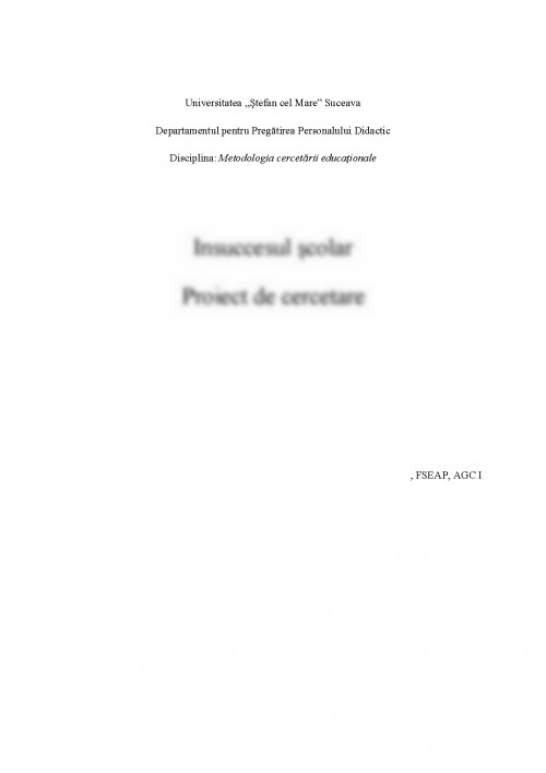 Proiect: Insuccesul școlar - proiect de cercetare (#316300)