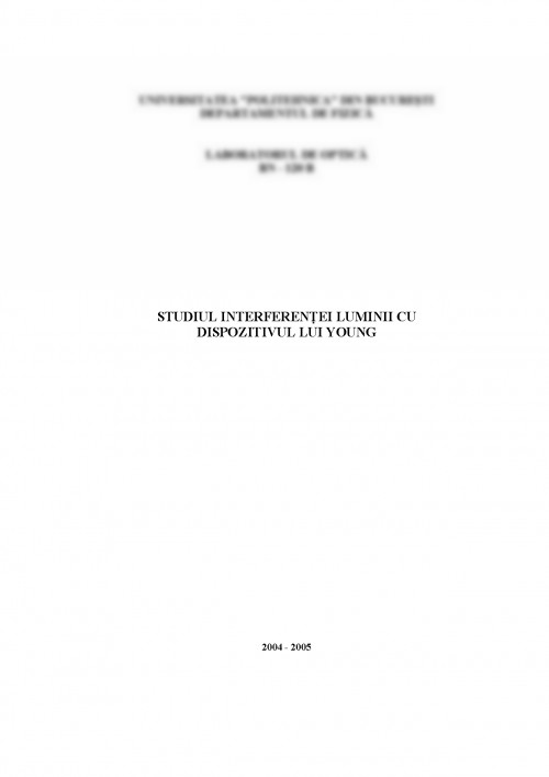 Laborator: Studiul interferenței luminii cu dispozitivul lui Young (#343606)