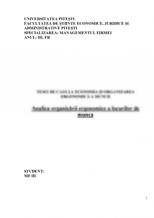 Referat: Organizarea ergonomică a unui loc de muncă (#351736)