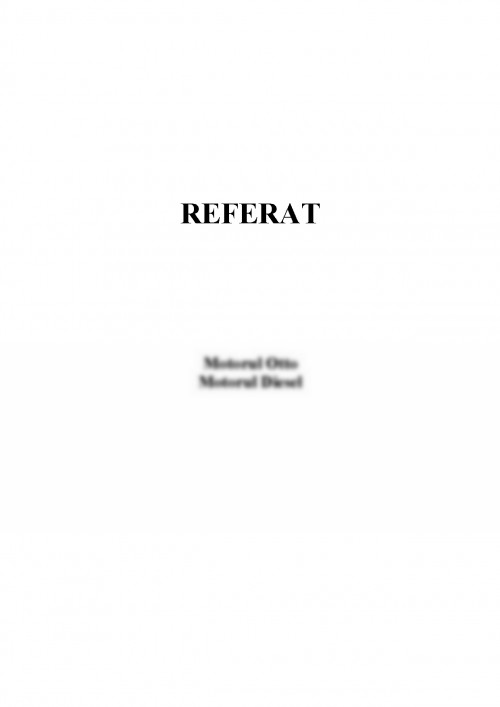 Referat: Motorul Diesel și Motorul Diesel (#352653)