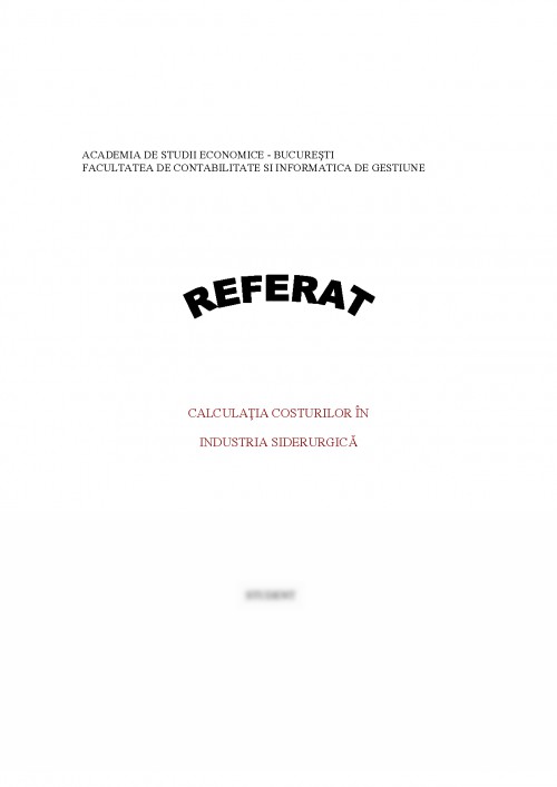 Referat: Calculația Costurilor în Industria Siderurgică (#356113)