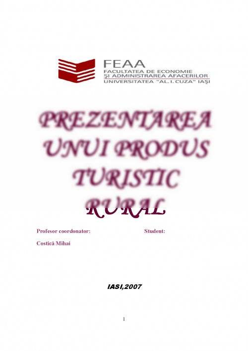 Referat: Prezentarea unui Produs Turistic Rural (#356401)