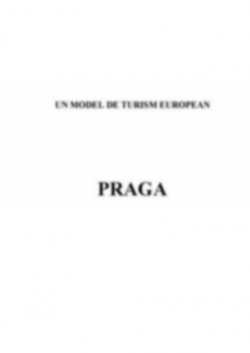 Referat: Un Model de Turism European - Praga (#356734)