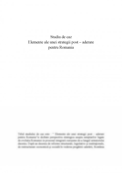 Referat: Elemente ale unei strategii post aderare România (#359275)
