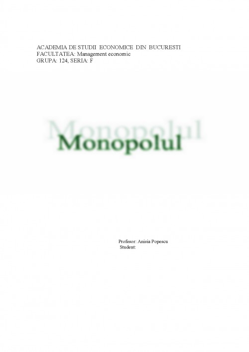 Referat: Monopolul (#360320)