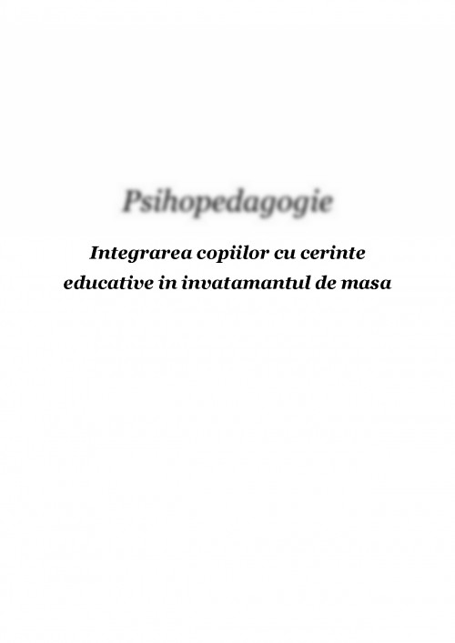 Referat: Integrarea copiilor cu cerințe educative în învățământul de ...
