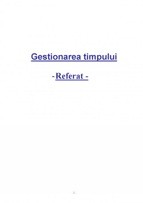 Referat: Gestionarea timpului (#368417)