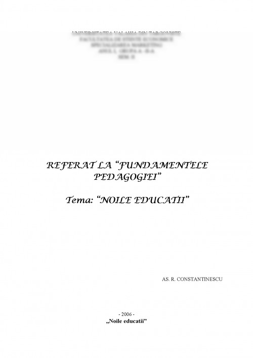 Referat: Noile educații (#378506)