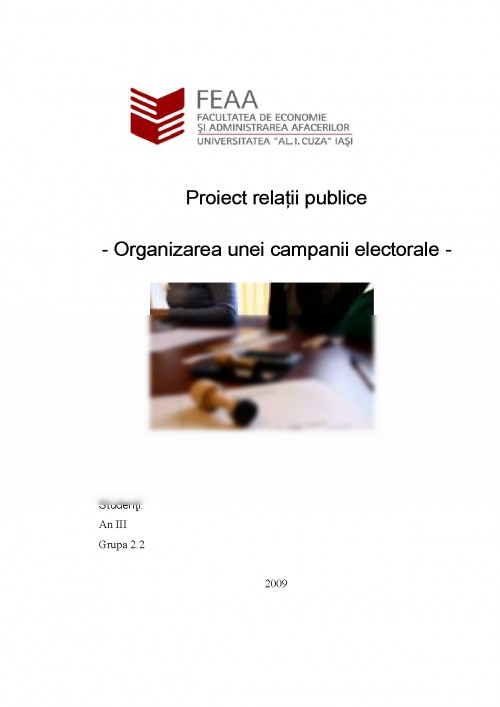 Referat: Organizarea Unei Campanii Electorale (#385004)