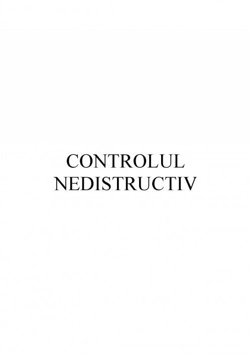 Referat: Control nedistructiv - îmbinări sudate (#386183)