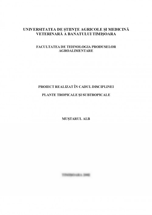 Referat: Plante tropicale și subtropicale - muștarul alb (#390093)