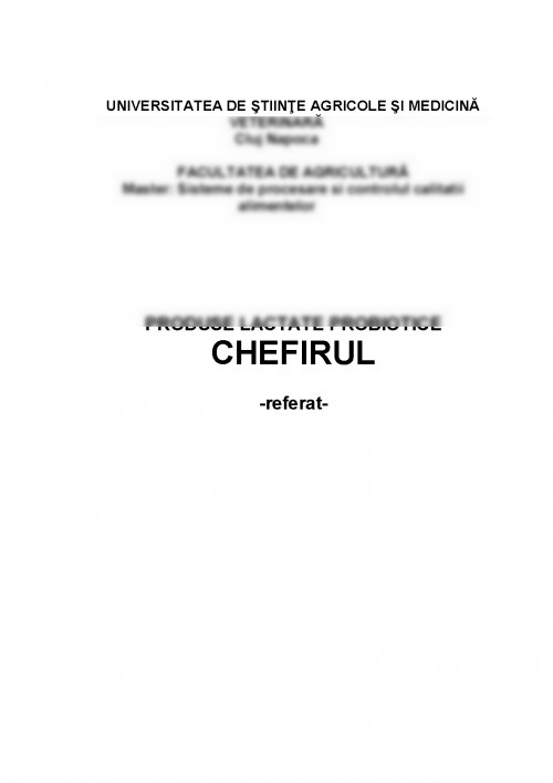 Referat: Produse Lactate Probiotice - Chefirul (#397577)
