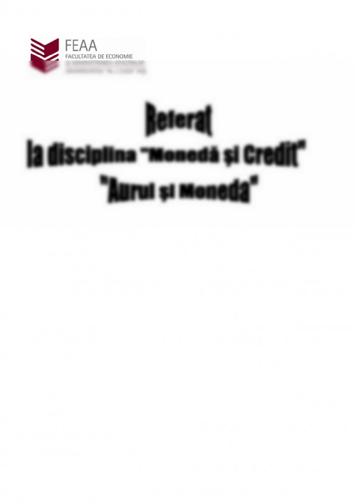 Referat: Aurul și Moneda (#403721)