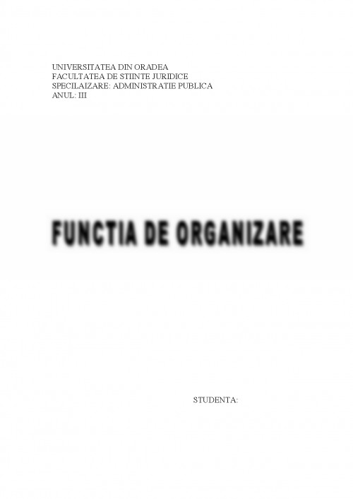 Referat: Funcția de organizare (#409505)