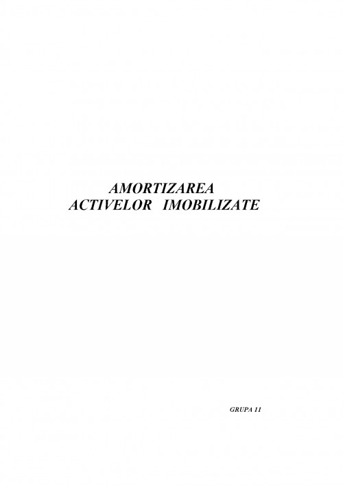 Referat: Amortizarea Activelor Imobilizate (#411358)