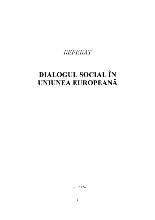 Referat: Dialogul Social în Uniunea Europeană (#416742)