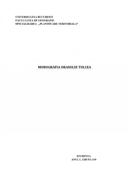 Referat: Monografia orașului Tulcea (#417990)