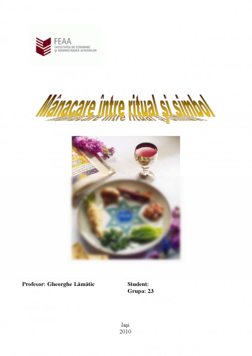 Referat: Mâncare între ritual și simbol (#420242)