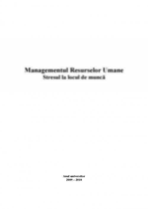 Referat: Stresul la Locul de Muncă (#423881) Referat: Stresul la Locul de Muncă (#423881)