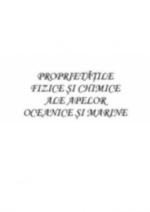 Referat: Proprietățile Fizice și Chimice ale Apelor Oceanice și Marine ...