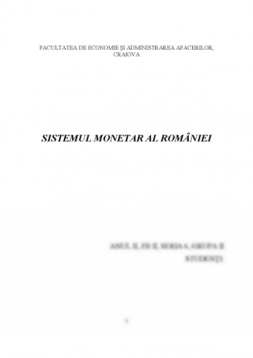 Referat: Sistemul Monetar al României (#432389)