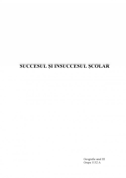 Referat: Succesul și Insuccesul Școlar (#440360)