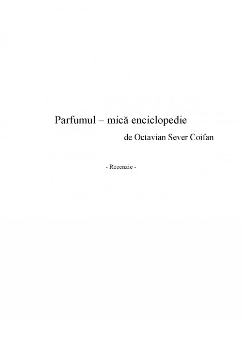 Referat: Recenzie - parfumul - mică enciclopedie (#441770)