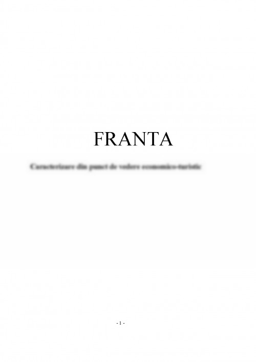 Referat: Franța - caracterizare economico-turistică (#452722)