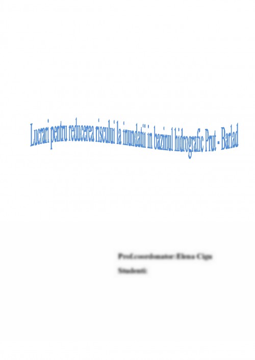Referat: Lucrări pentru reducerea riscului la inundații în bazinul ...