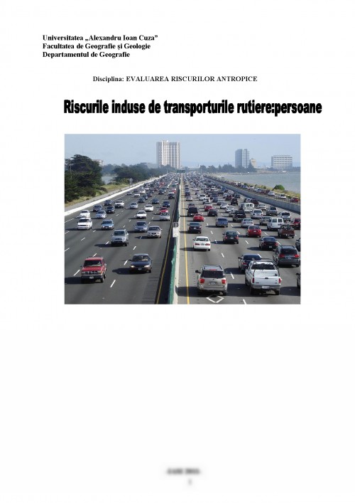 Referat: Riscuri Induse de Trasnsporturile Rutiere (#460648)