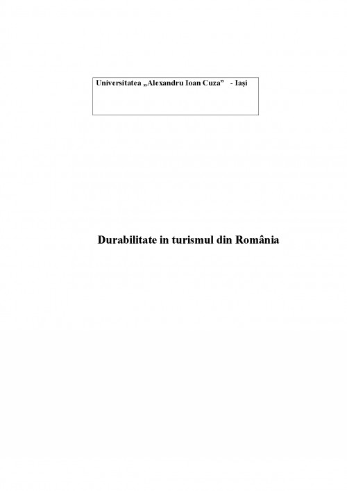 Referat: Durabilitate în Turismul din România (#463881)