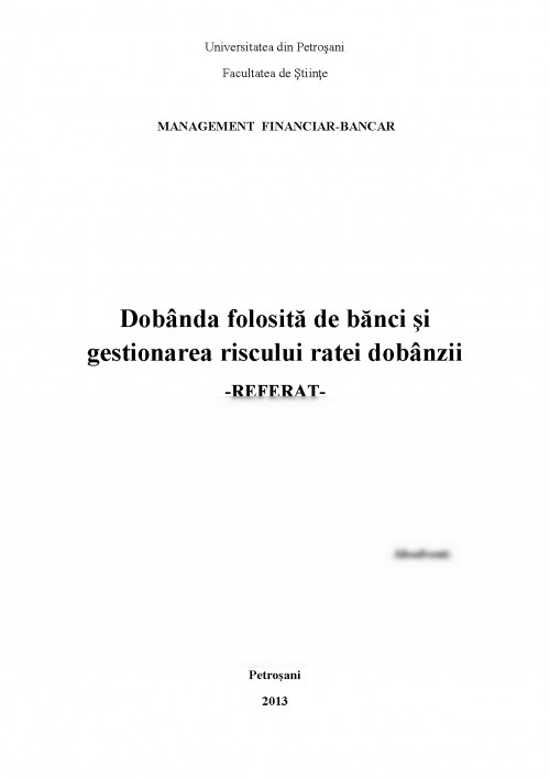 Referat: Dobânda Folosită de Bănci și Gestionarea Riscului Ratei ...
