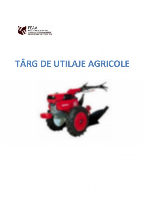 Referat: Târg de Utilaje Agricole (#466894)
