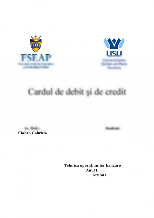 Referat: Cardul de Debit și de Credit (#467196)